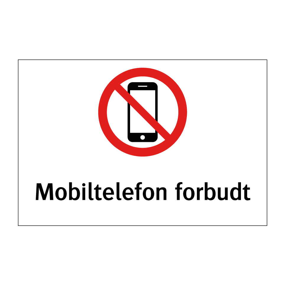 Mobiltelefon forbudt skilt 6 | Kjøp Online | SignOnline