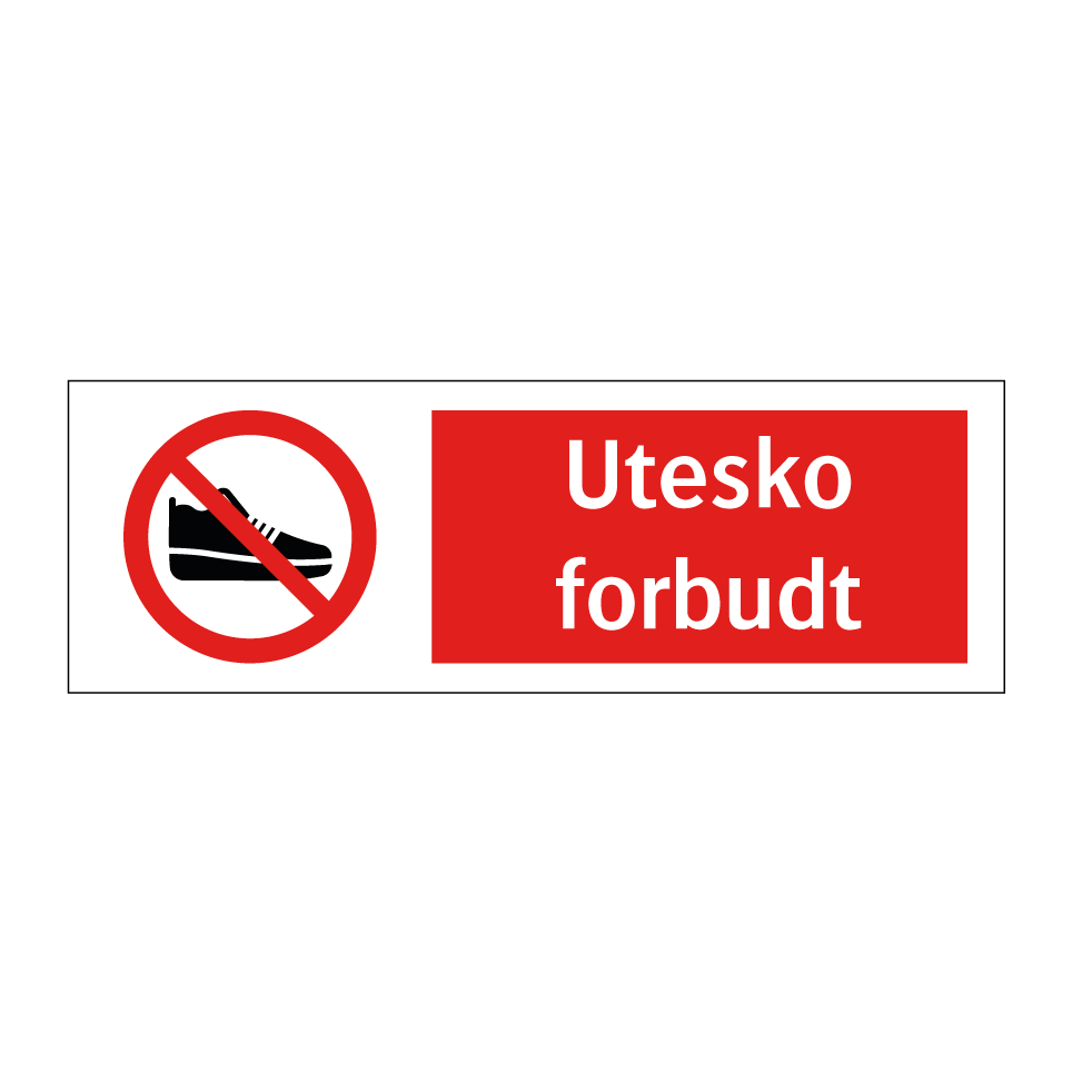 Utesko forbudt skilt 3 | Kjøp Online | SignOnline