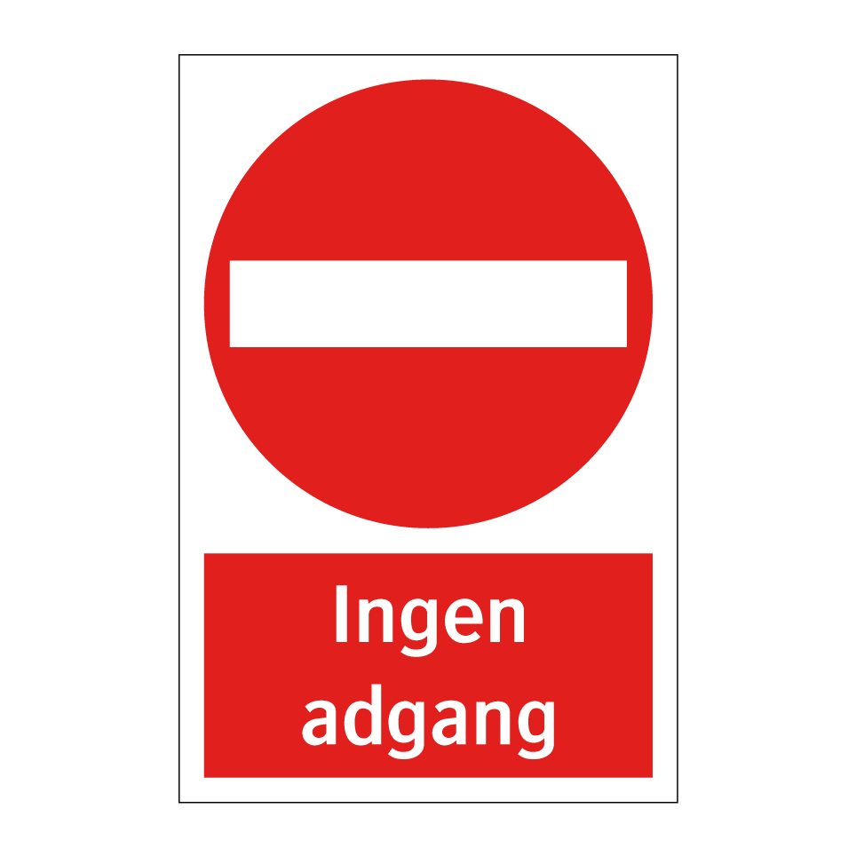 Ingen adgang skilt 1 | Kjøp Online | SignOnline