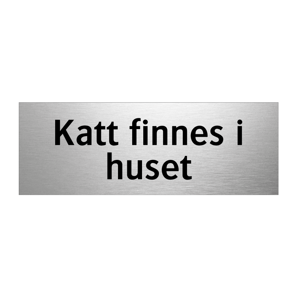 Kjøp Katt finnes i huset skilt | SignOnline | NO-I544
