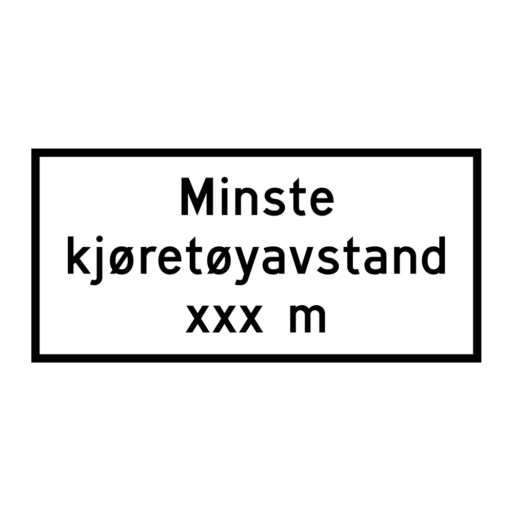 Kjøp 808.343 Minste kjøreavstand XXX m skilt | SignOnline | NO-SPE-RO12