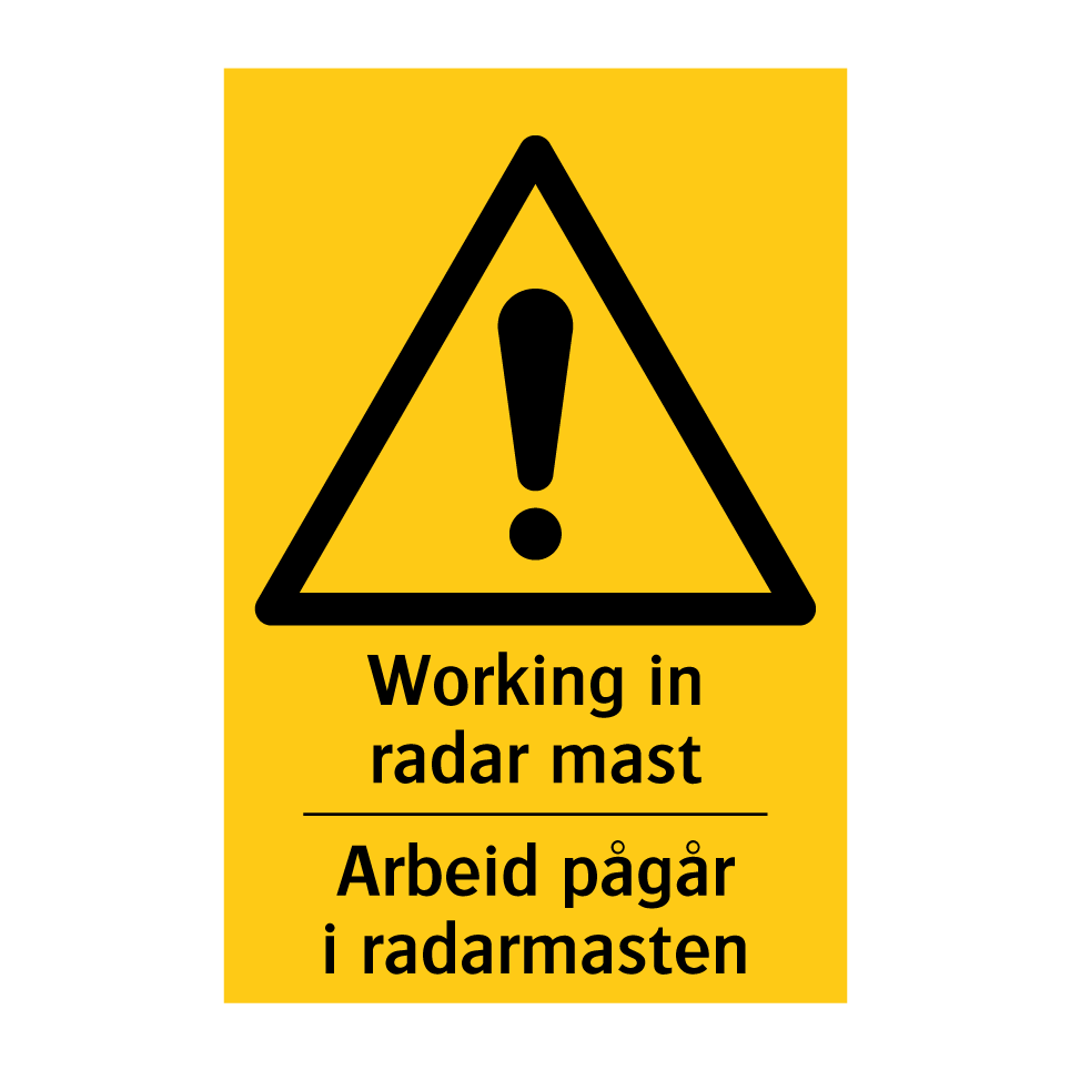 Working in radar mast … skilt 2 | Kjøp Online | SignOnline